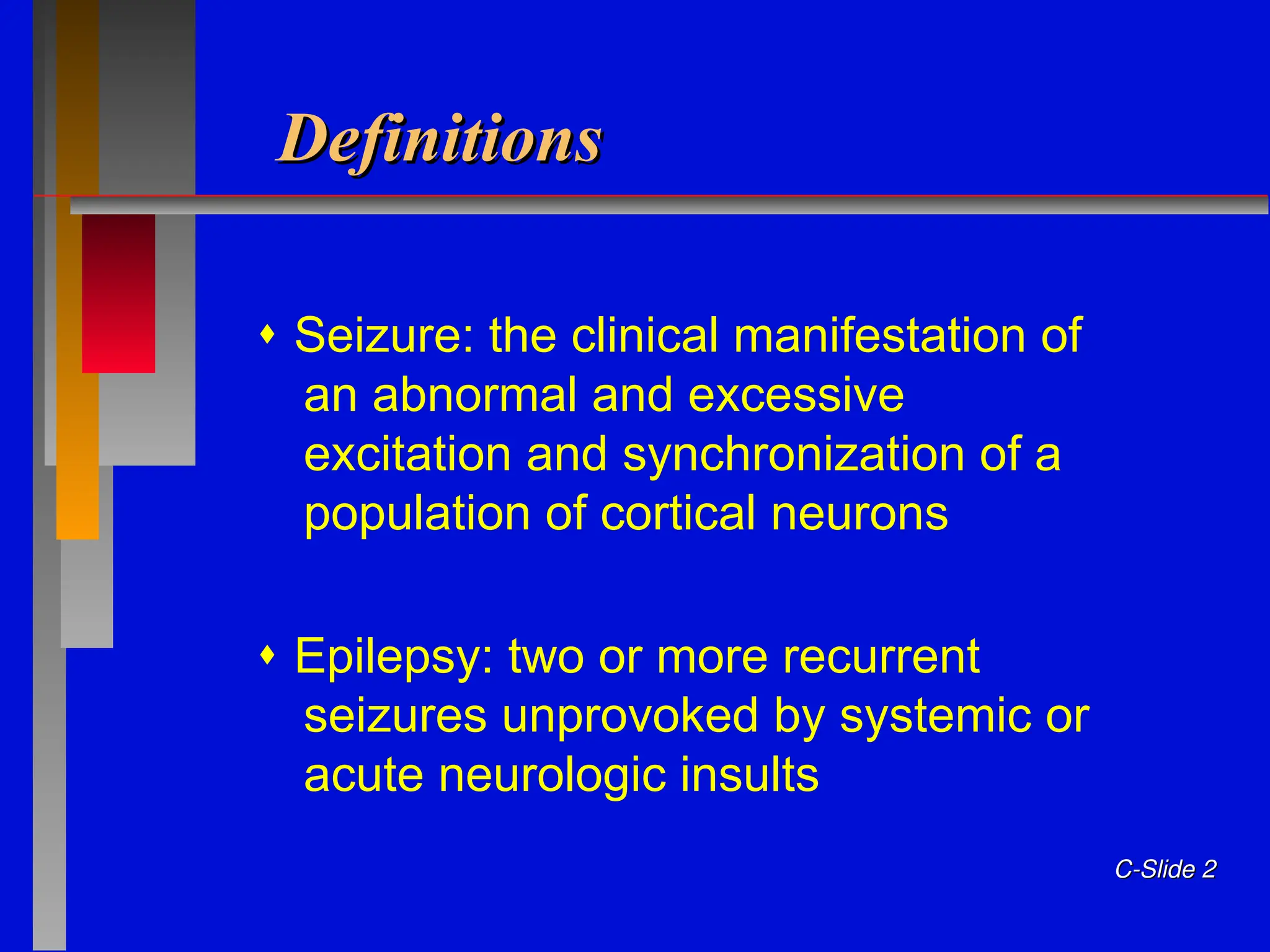 Clinical-Epilepsy-for -medical -students | PPT