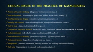 CLINICAL ETHICS IN Kayachikitsa practice | PPTX