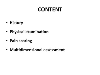 Clinical evaluation of patient with pain complaint | PPTX