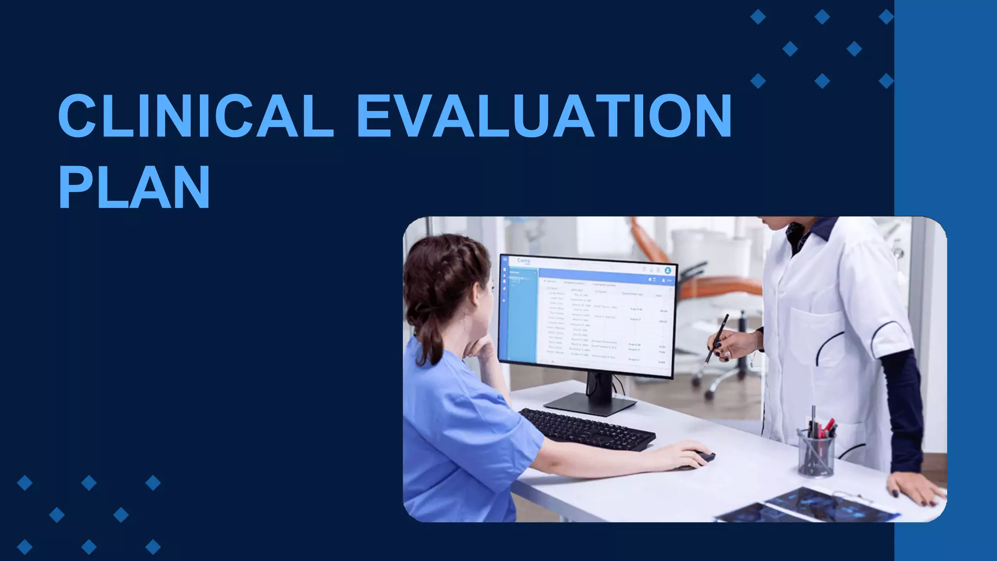 Clinical Evaluation Plan | PPTX Clinical Evaluation Plan | PPTX
