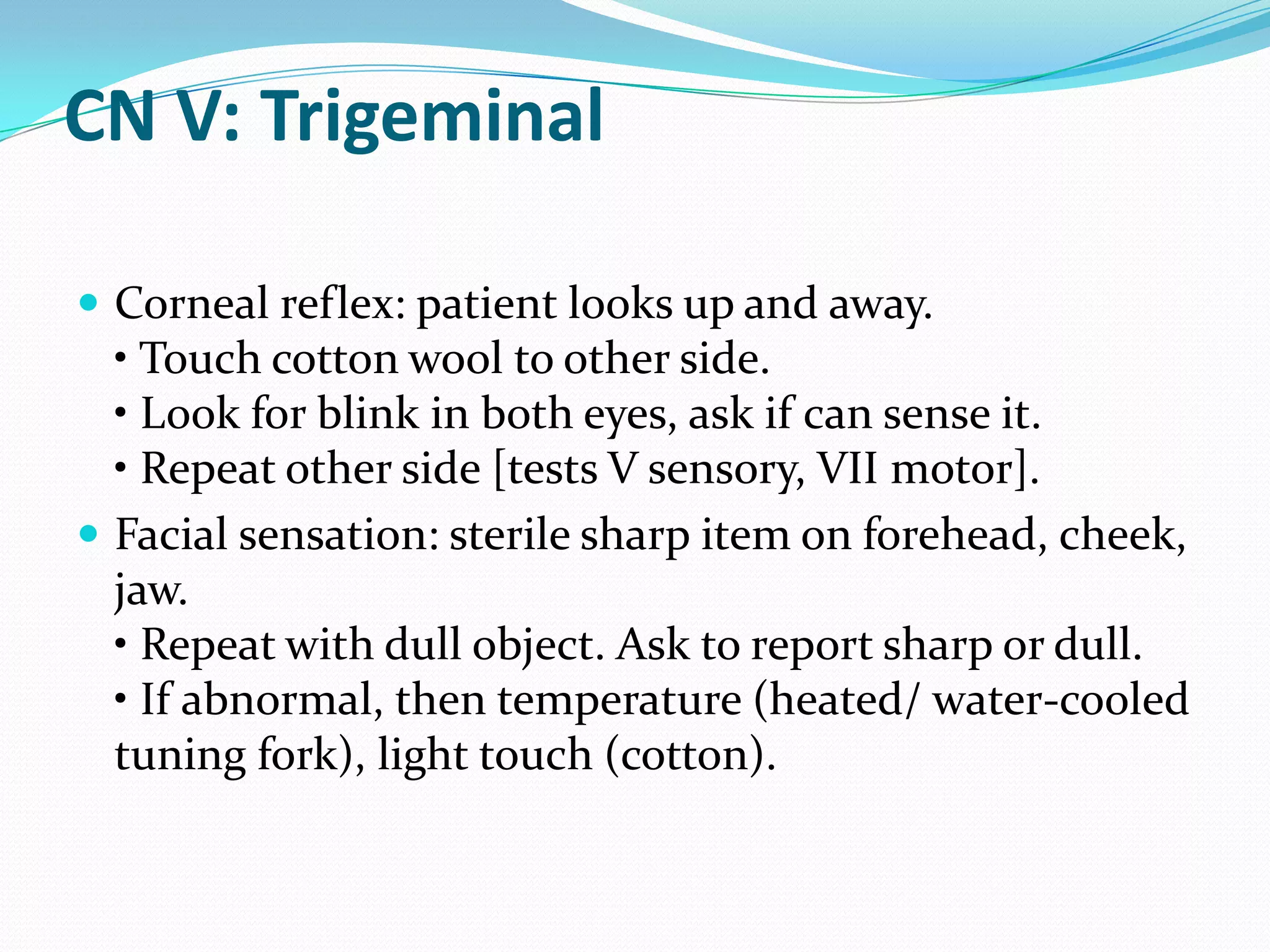 Clinical examination of cranial nerves | PPTX