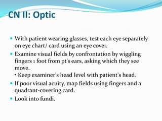Clinical examination of cranial nerves | PPTX