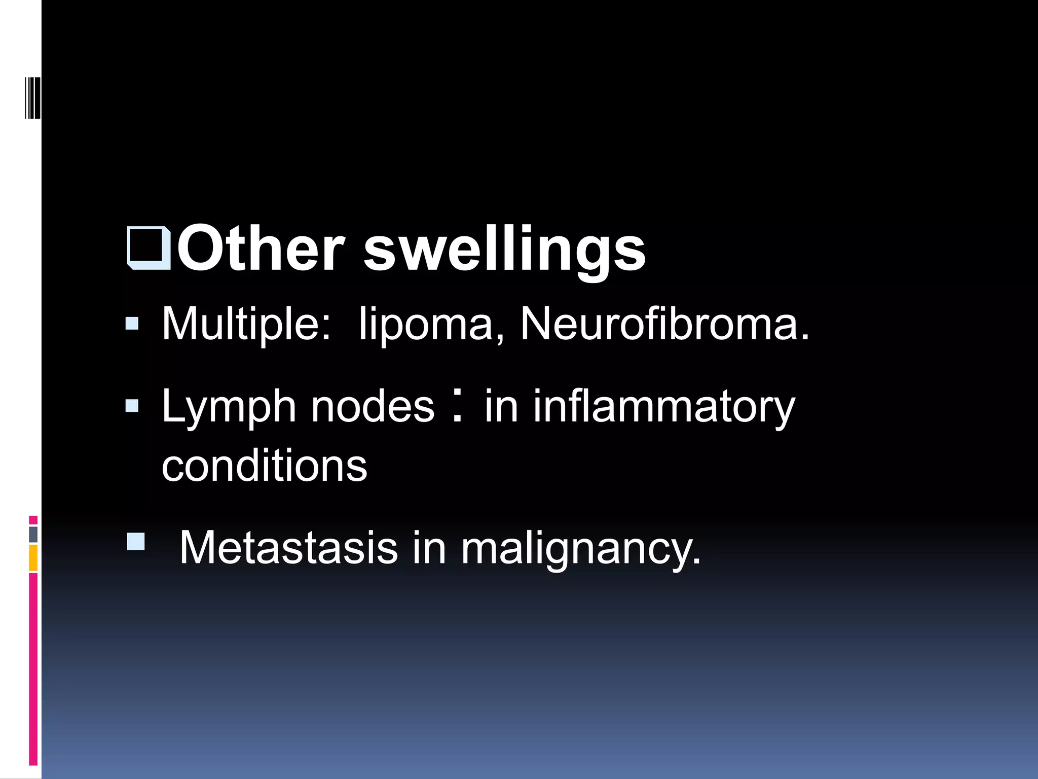Clinical examination of swelling | PPTX