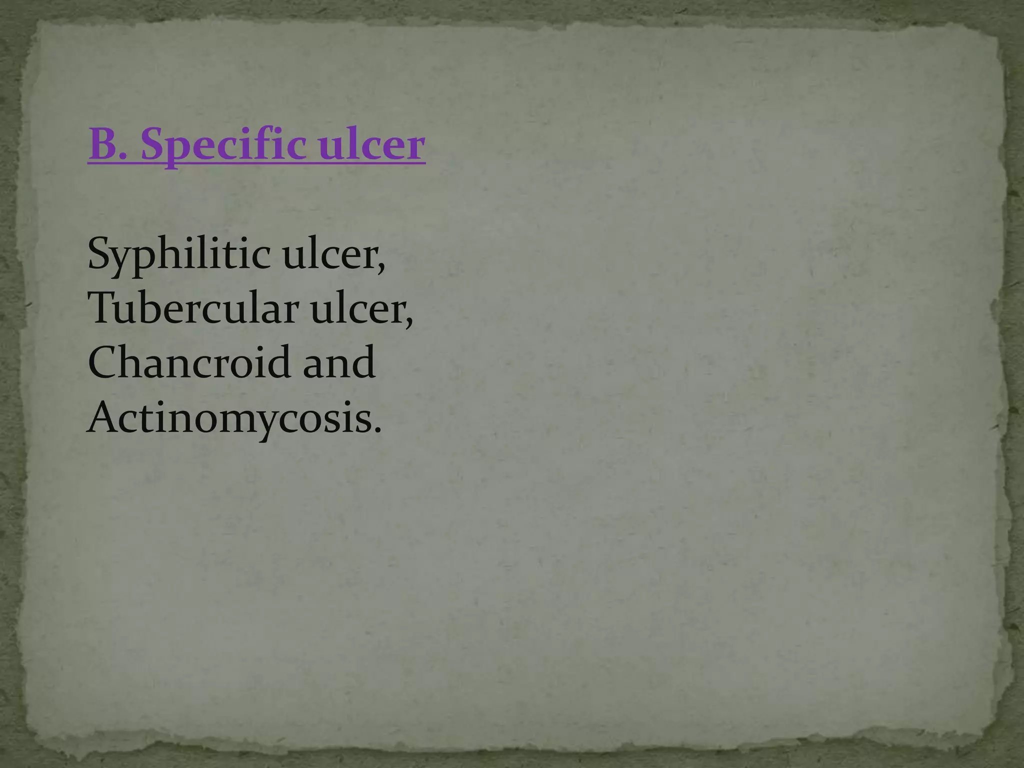 Clinical examination of ulcers | PPTX