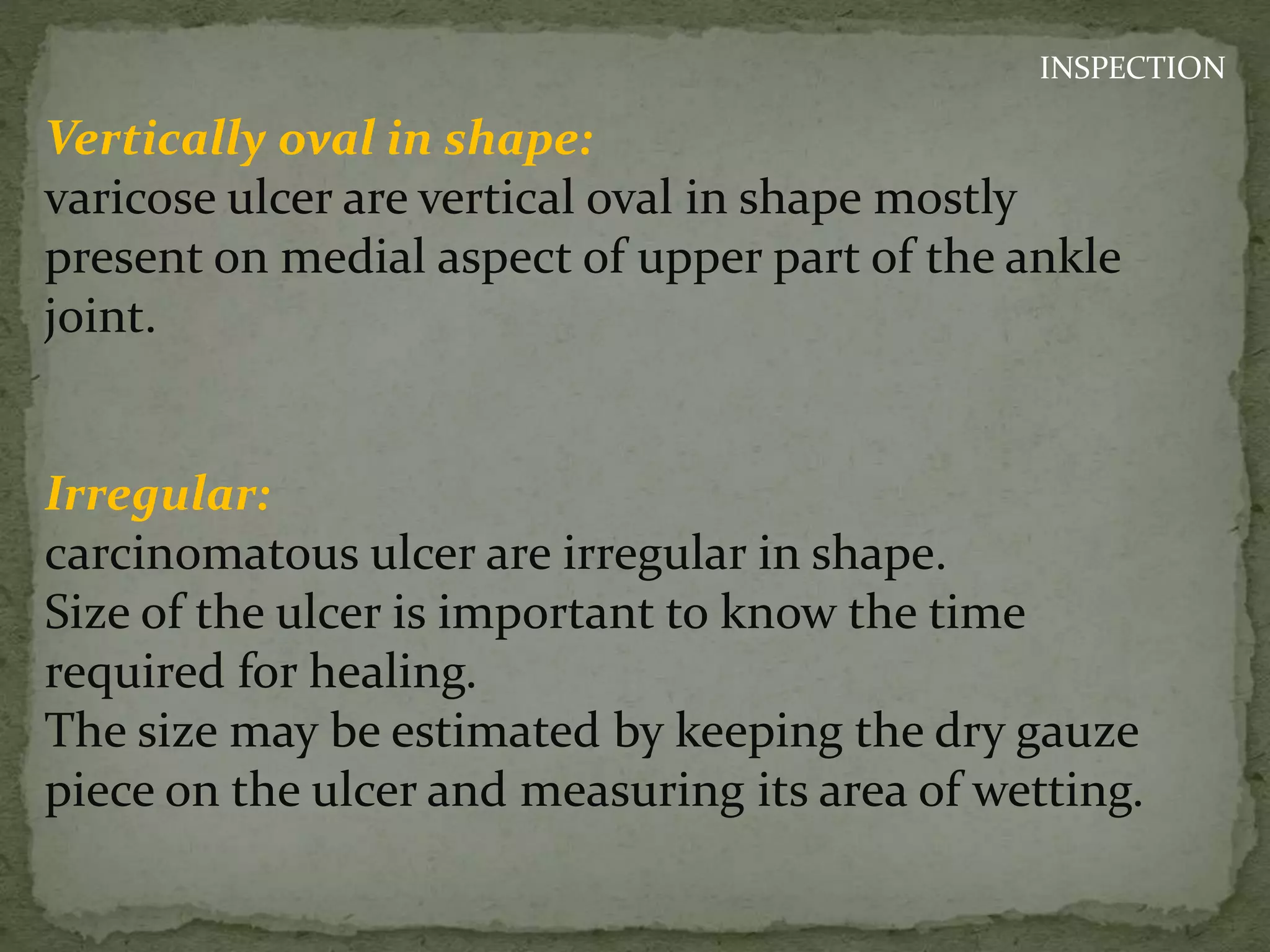 Clinical examination of ulcers | PPTX