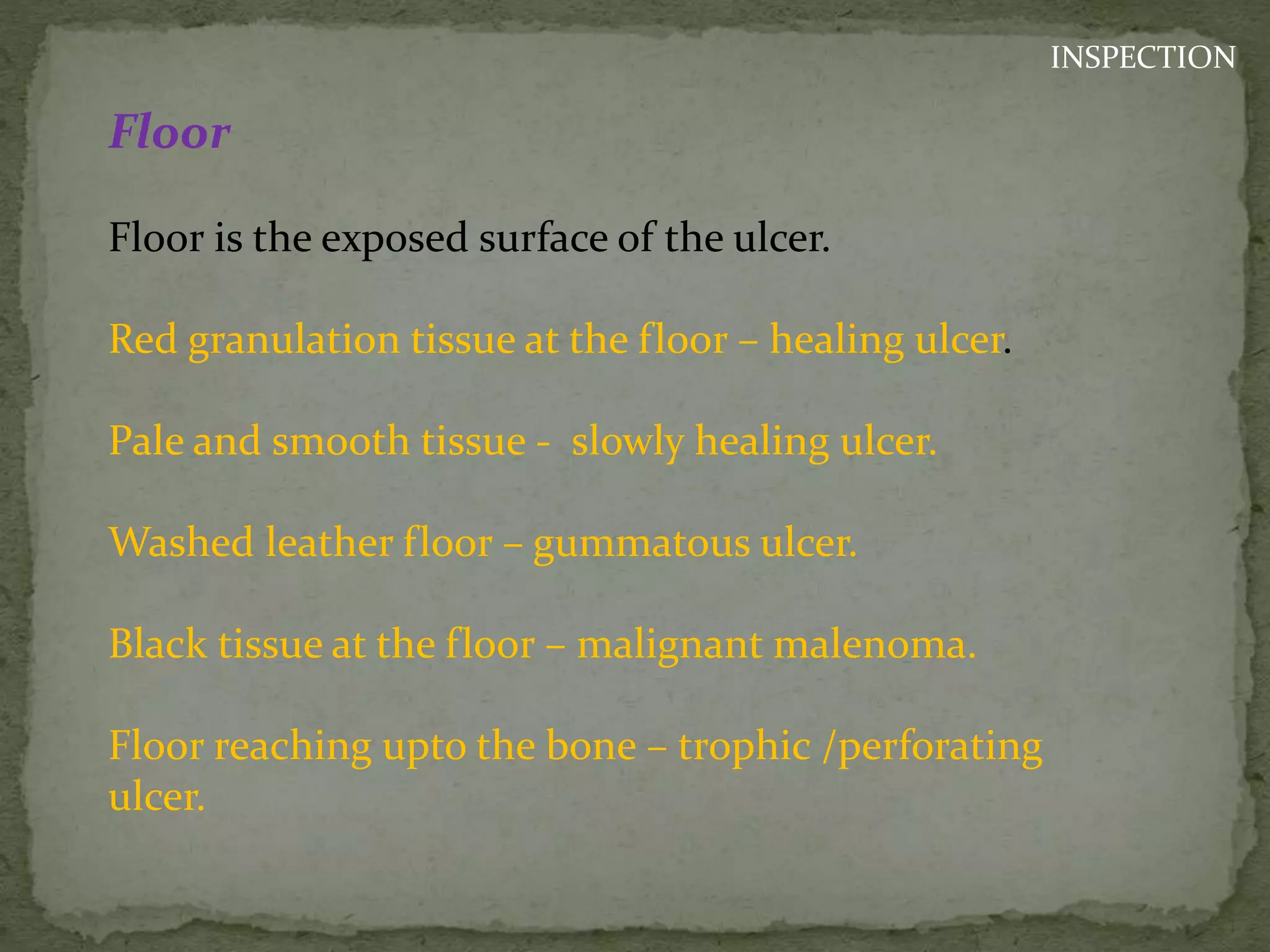 Clinical examination of ulcers | PPTX