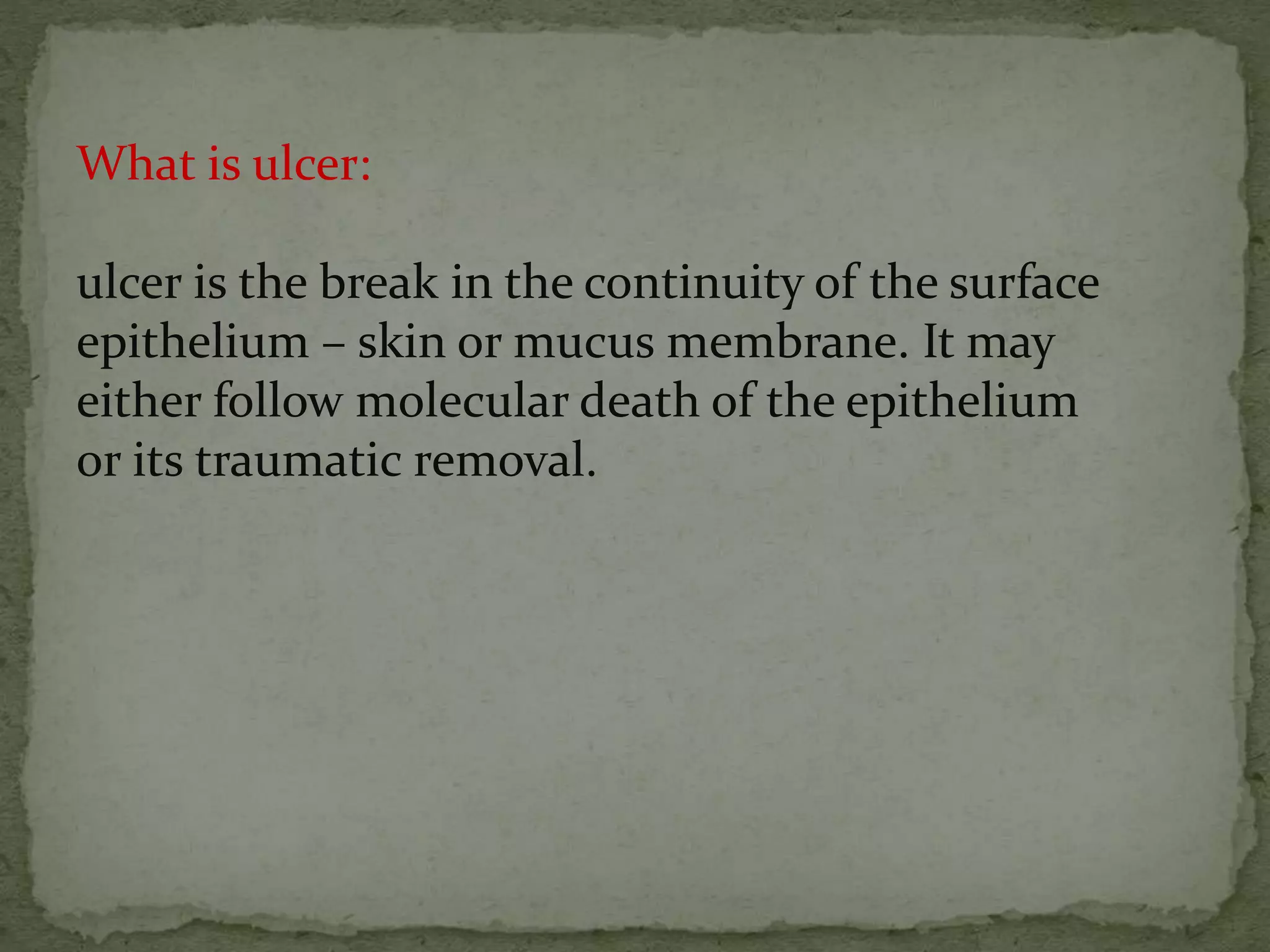 Clinical examination of ulcers | PPTX