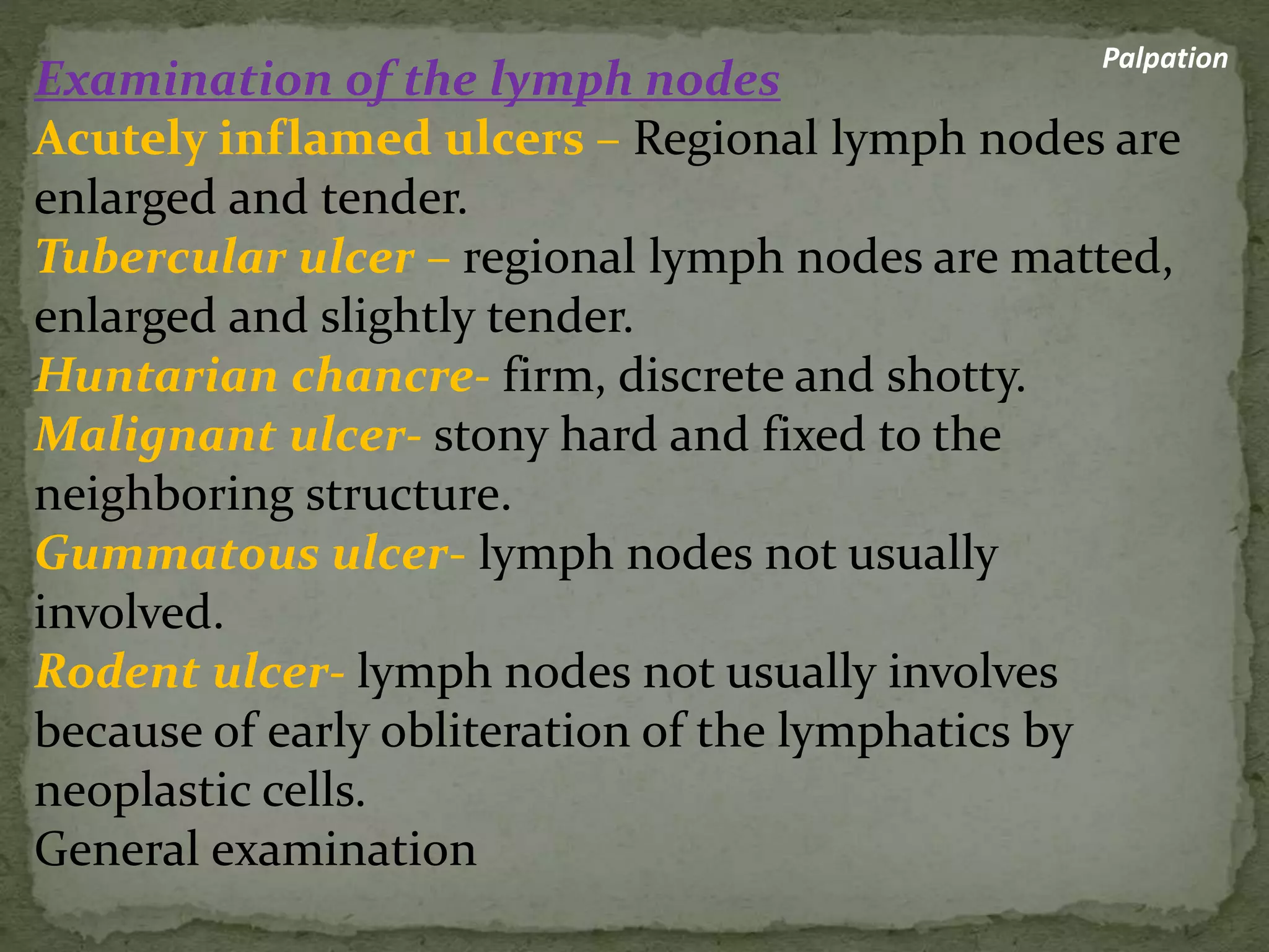 Clinical examination of ulcers | PPTX