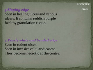 Clinical examination of ulcers | PPTX