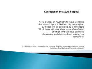 The assessment of confusion in the older adult | PPTX