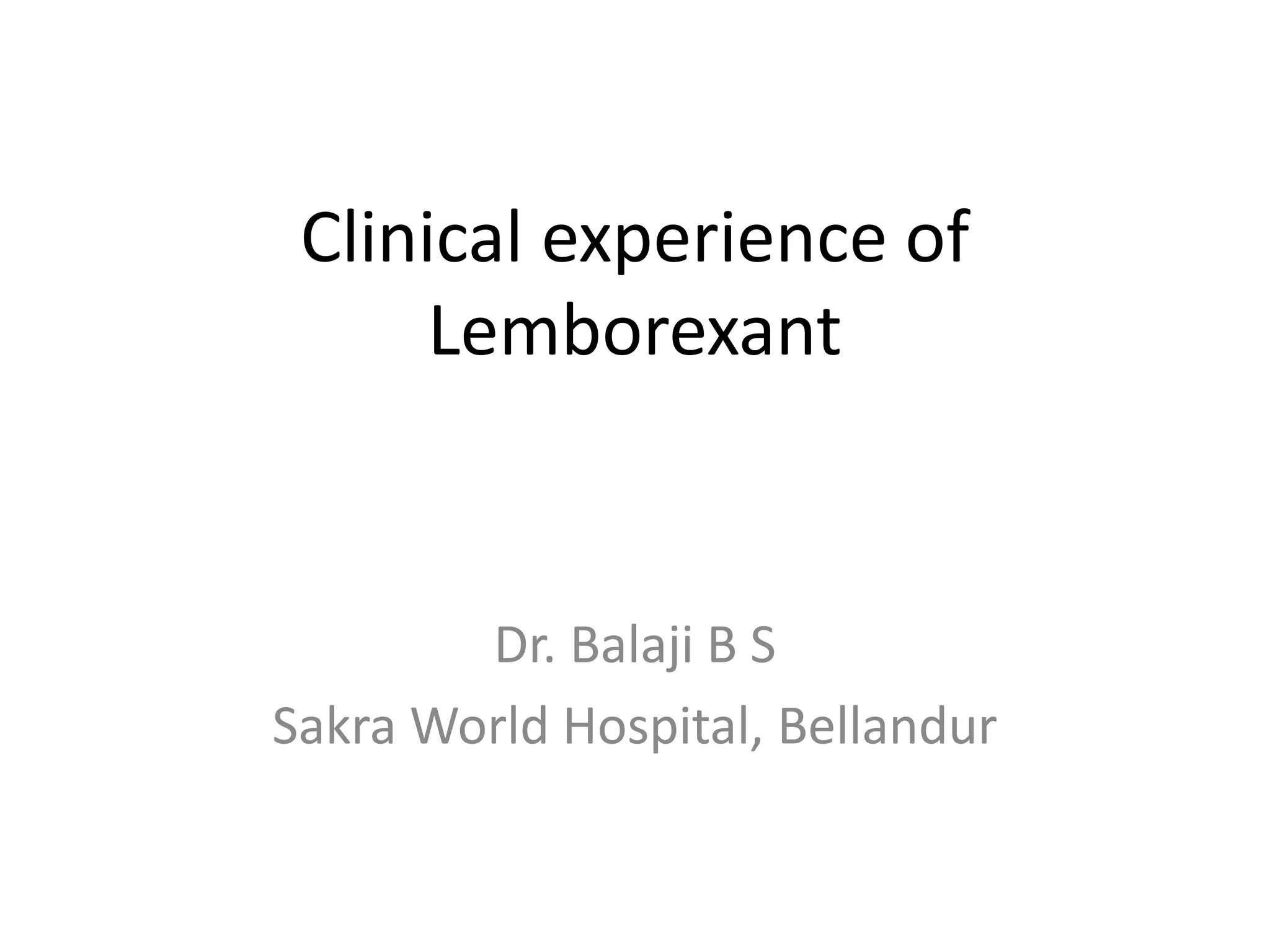 Clinical experience of Lemborexant pdf.pdf