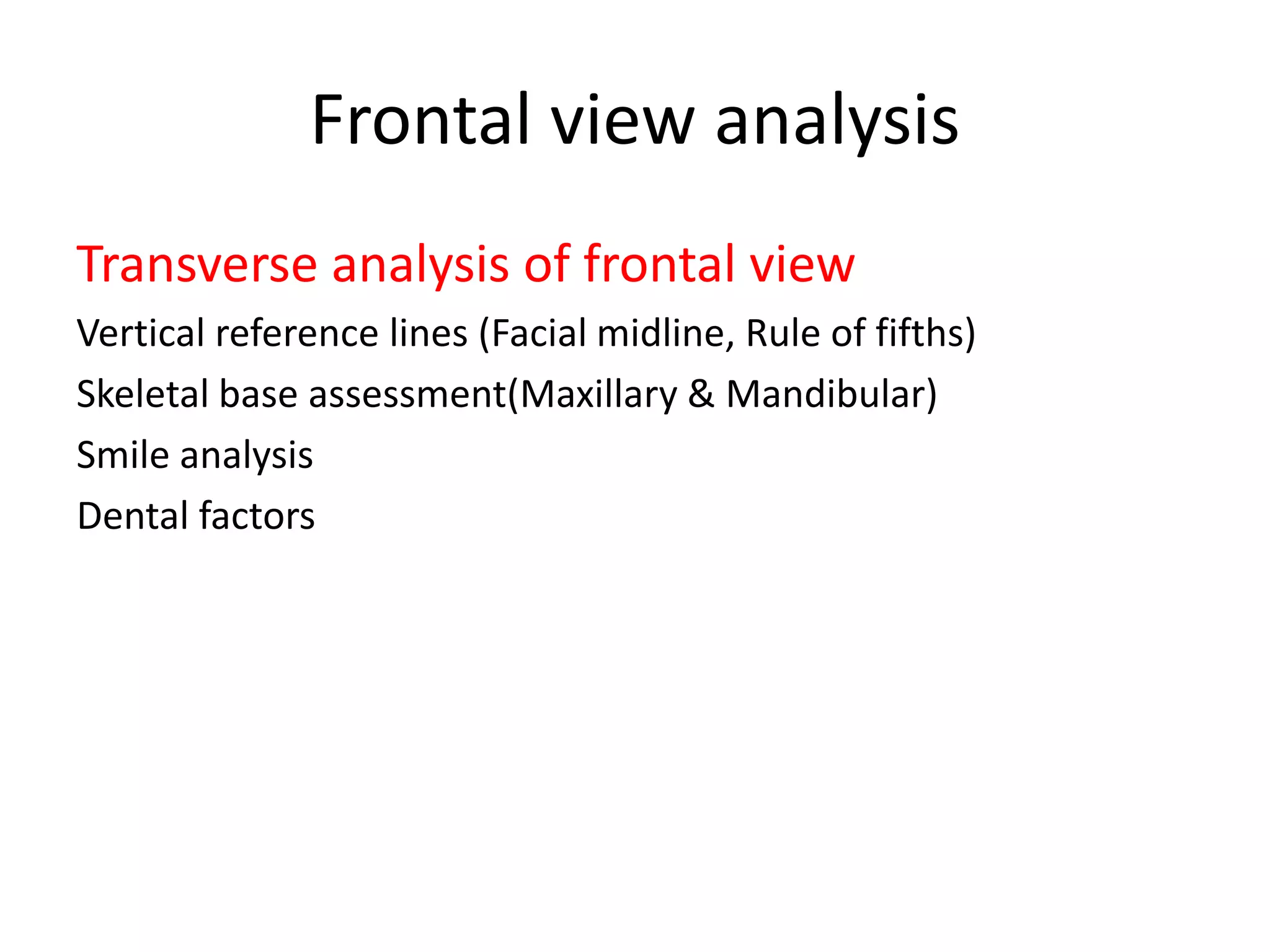 Clinical facial analysis (cfa) for orthodontists | PPTX