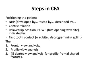 Clinical facial analysis (cfa) for orthodontists | PPTX