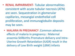 CLINICAL FEATURES AND COMPLICATIONS OF MALARIA | PPTX