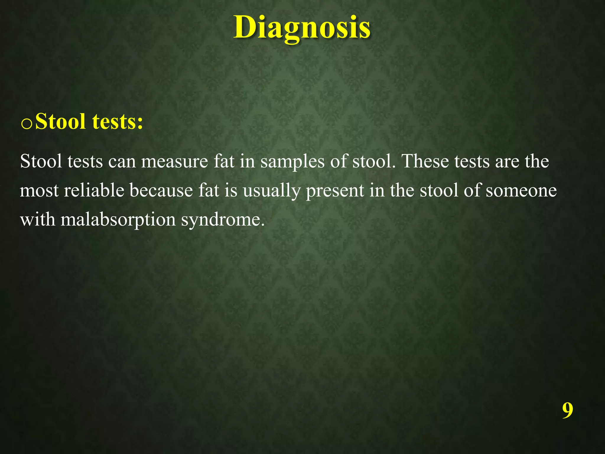 Clinical features and diagnosis of malabsorption | PPTX