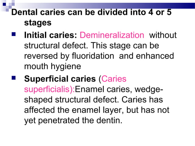 Clinical features and histopathology of dental caries | PPT | Dental ...