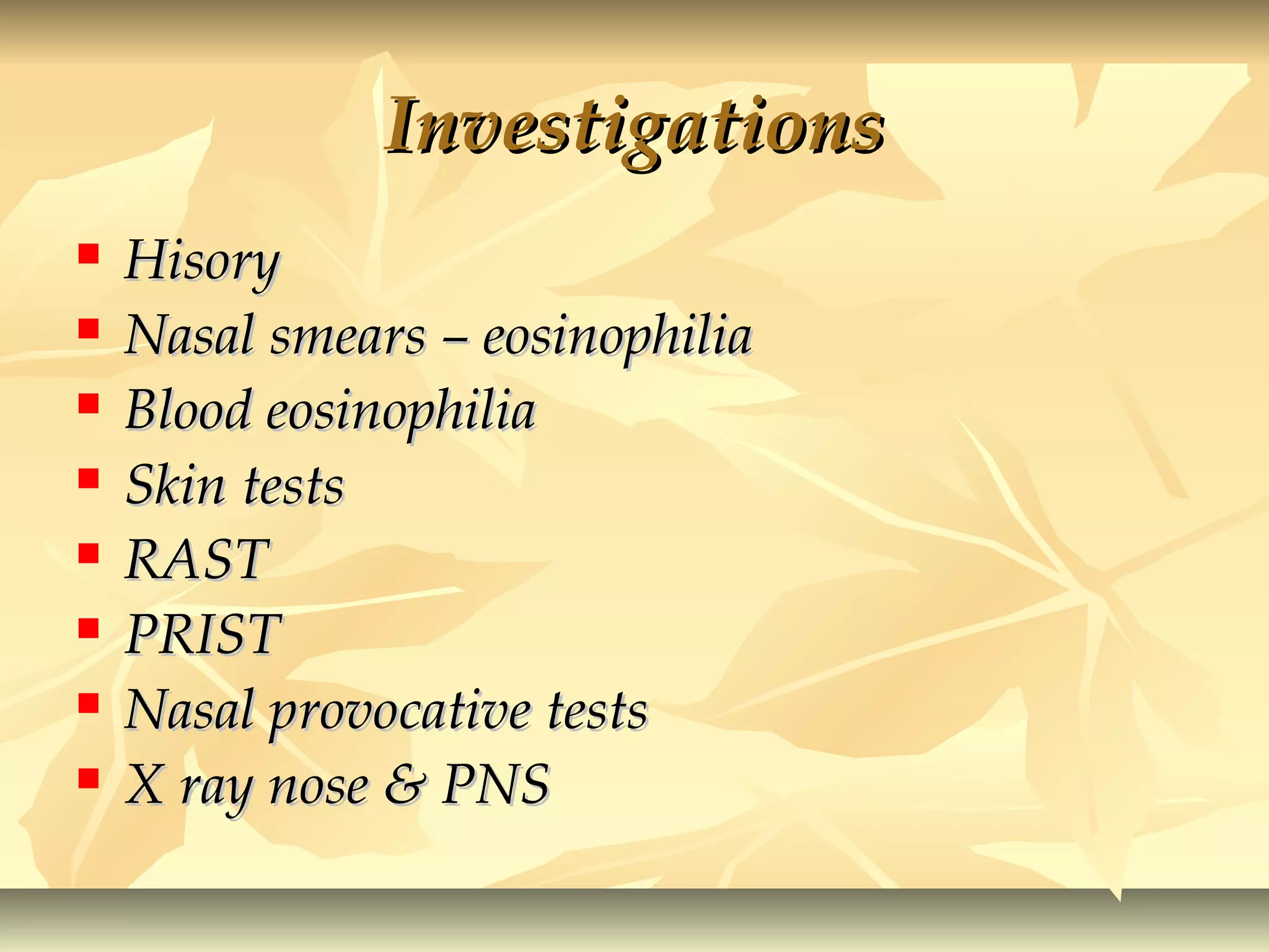 Clinical features and investigations of allergic rhinitis | PPT