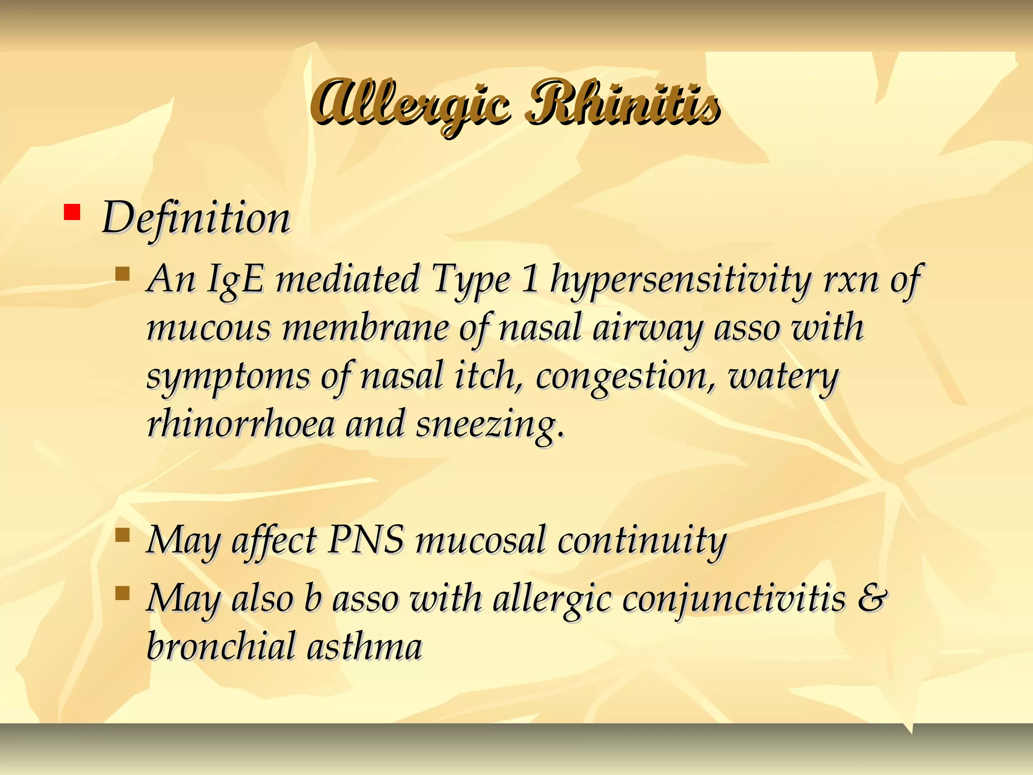 Clinical features and investigations of allergic rhinitis | PPT