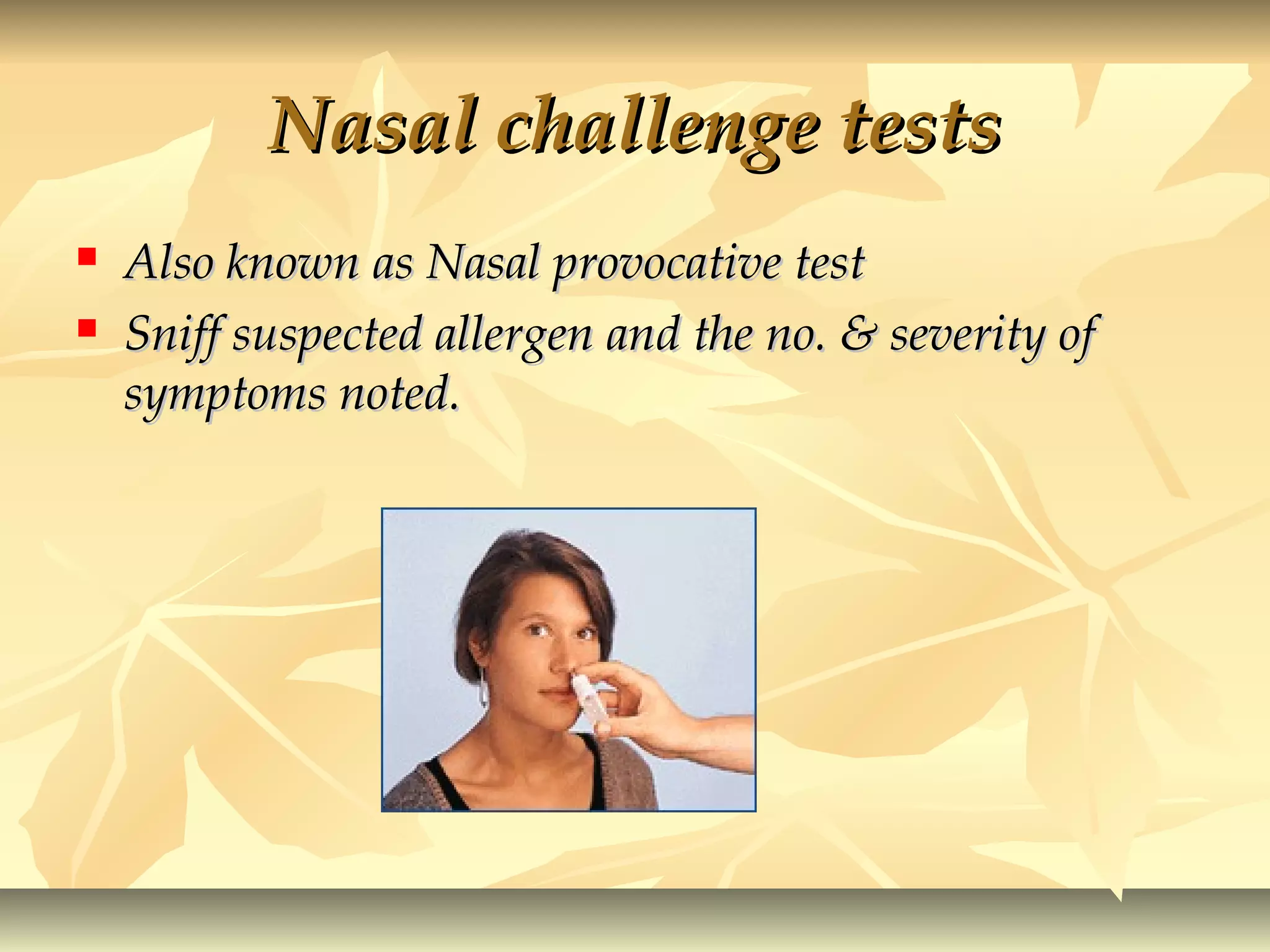Clinical features and investigations of allergic rhinitis | PPT