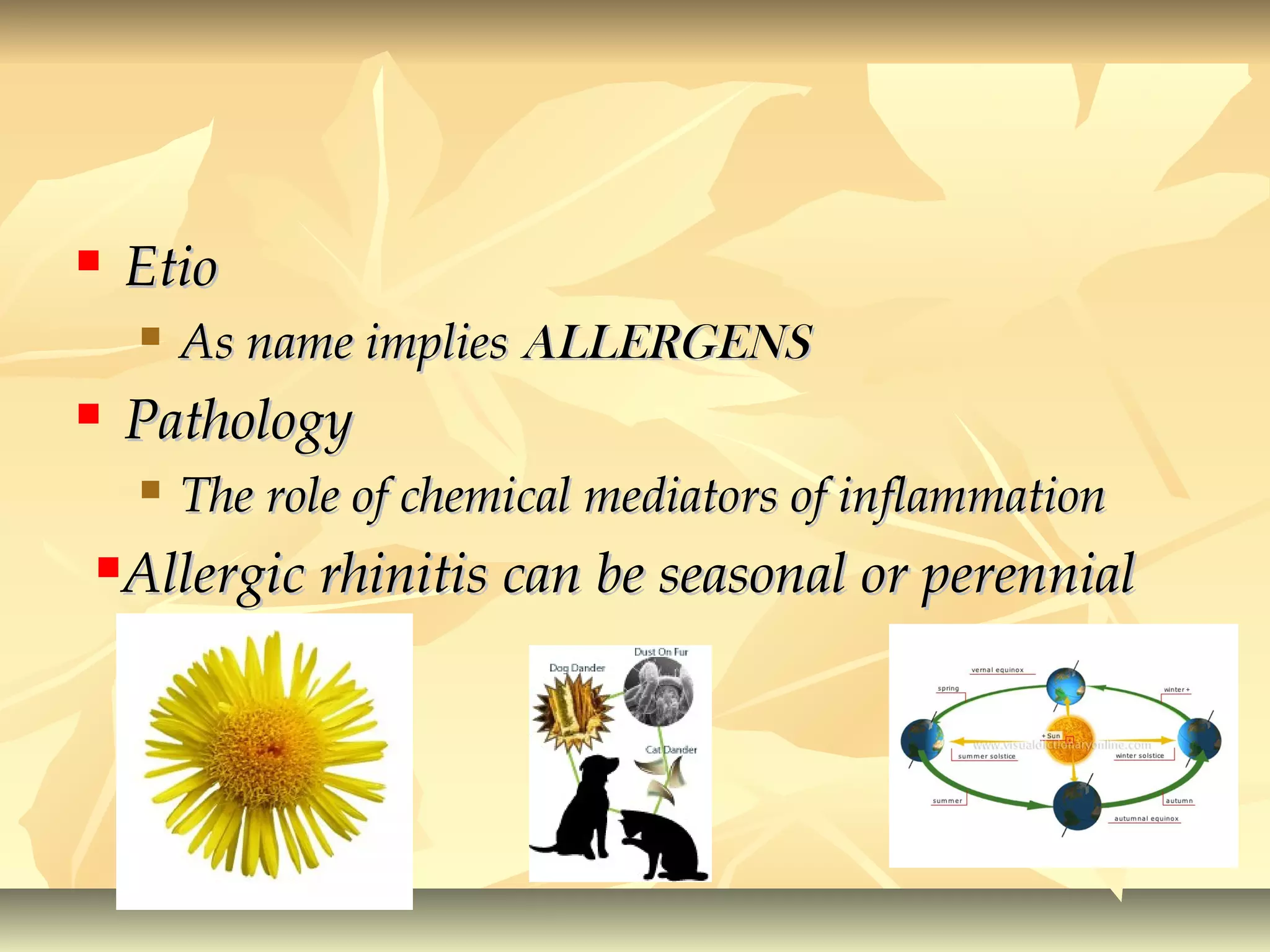 Clinical features and investigations of allergic rhinitis | PPT