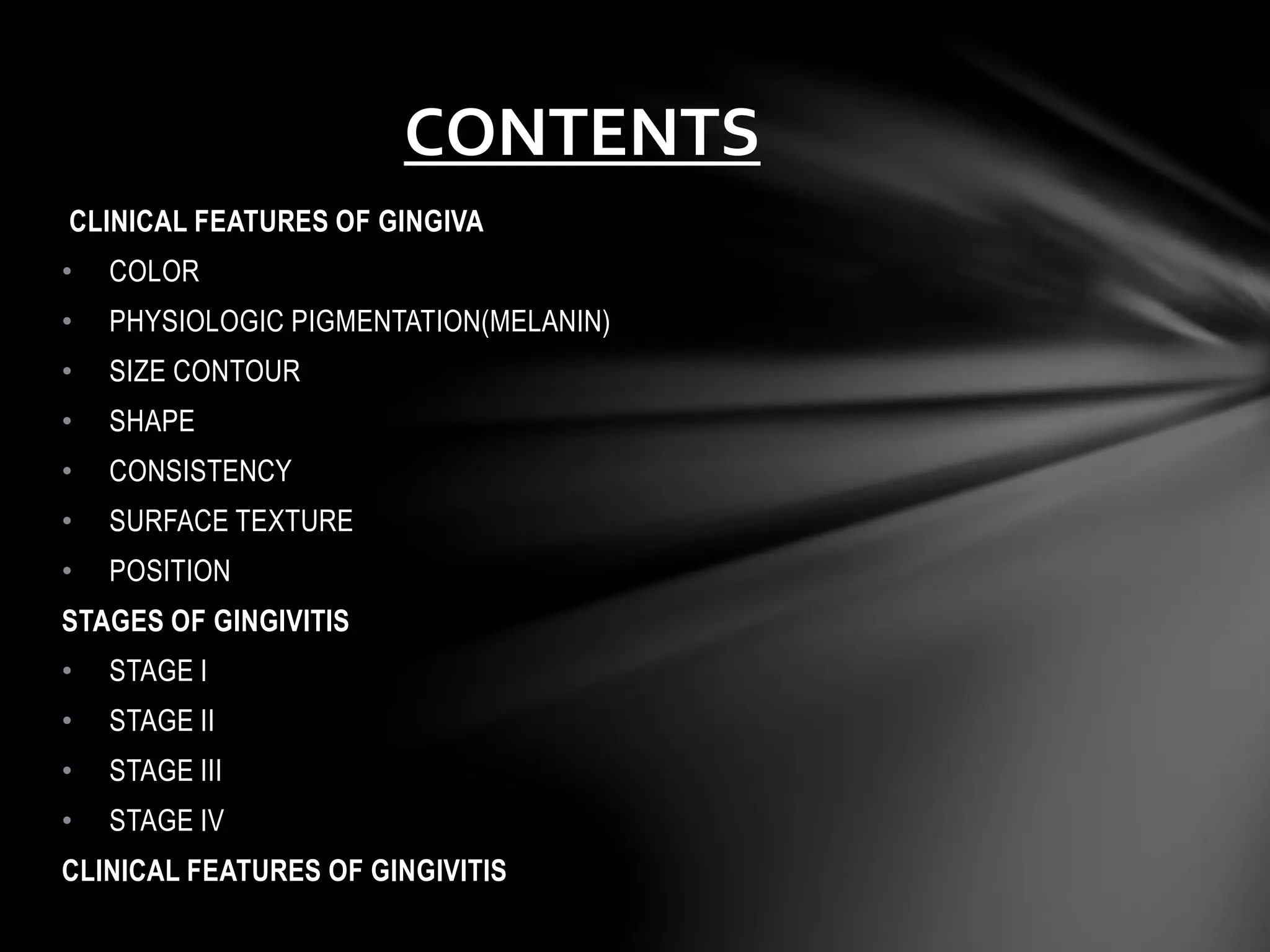 Clinical features and stages of gingivitis | PPTX