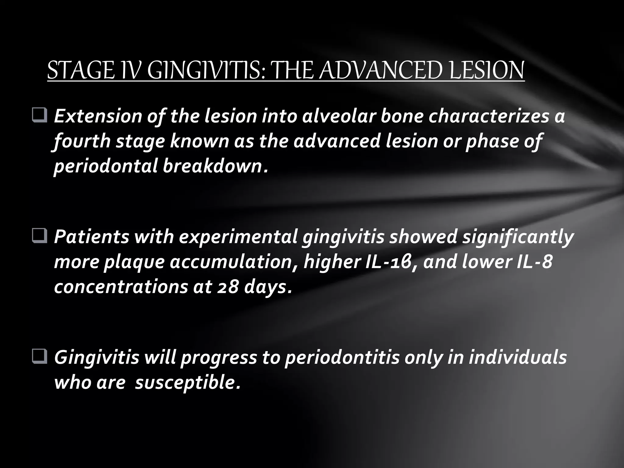 Clinical features and stages of gingivitis | PPT