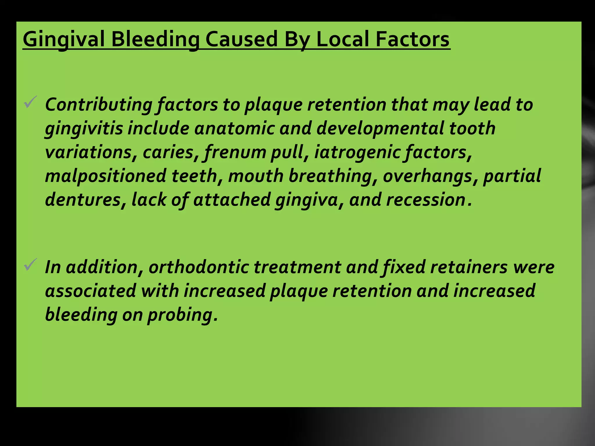 Clinical features and stages of gingivitis | PPTX