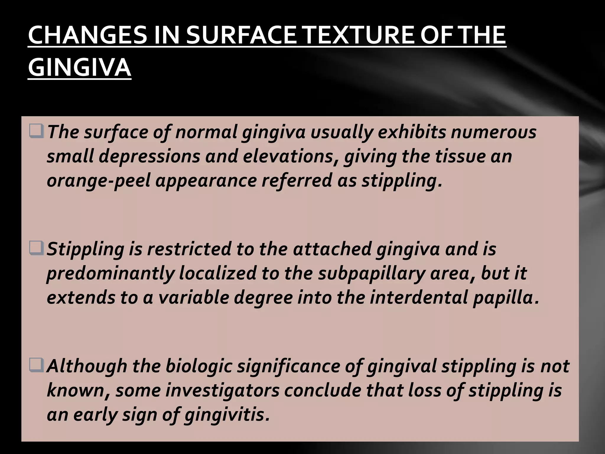 Clinical features and stages of gingivitis | PPTX