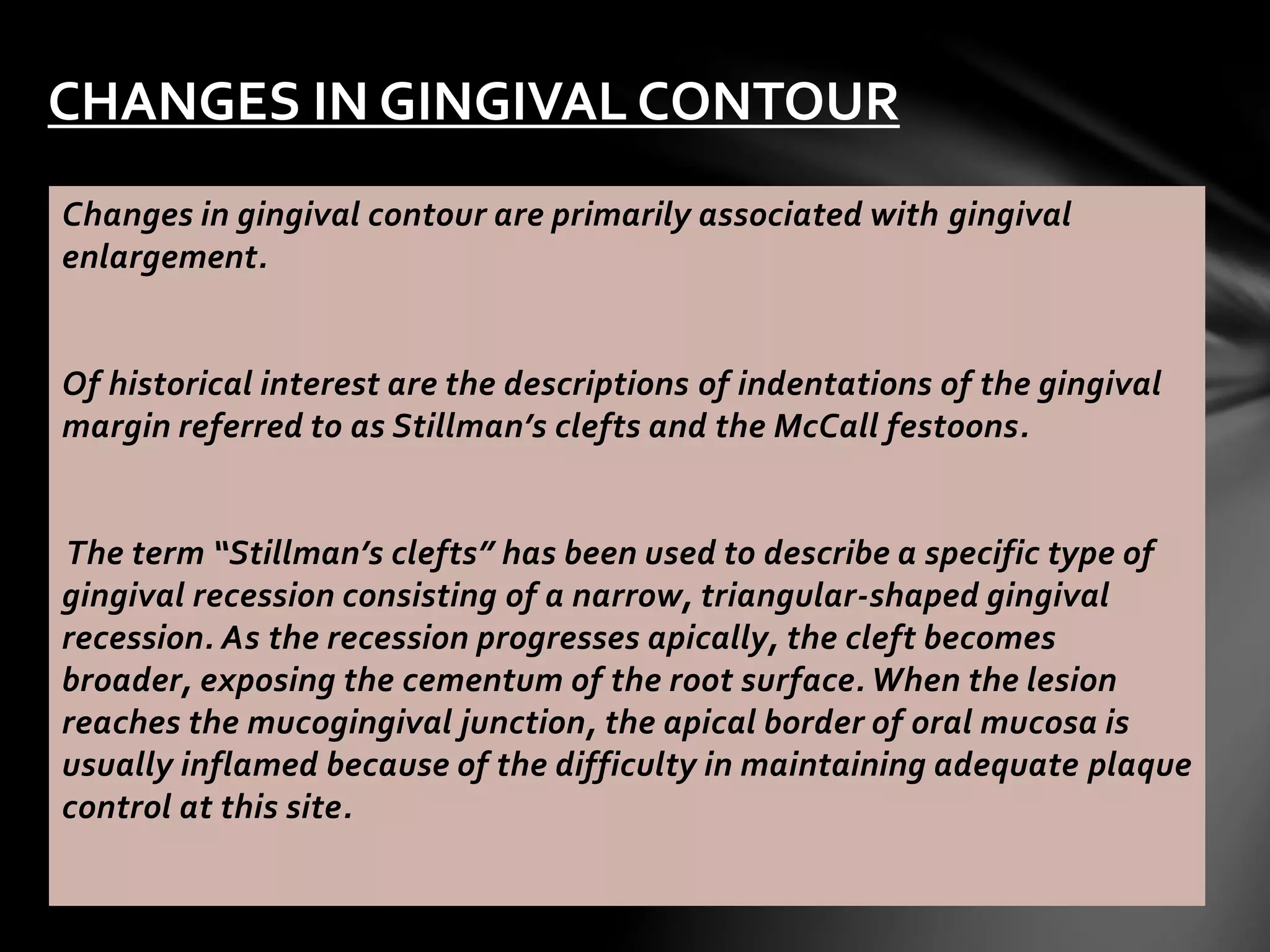 Clinical features and stages of gingivitis | PPTX