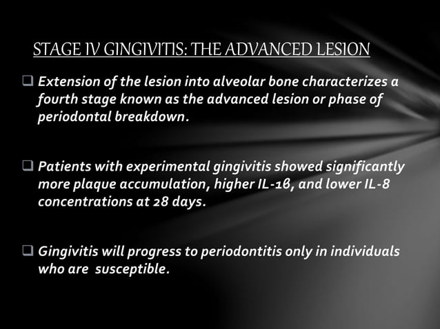 Clinical features and stages of gingivitis | PPTX