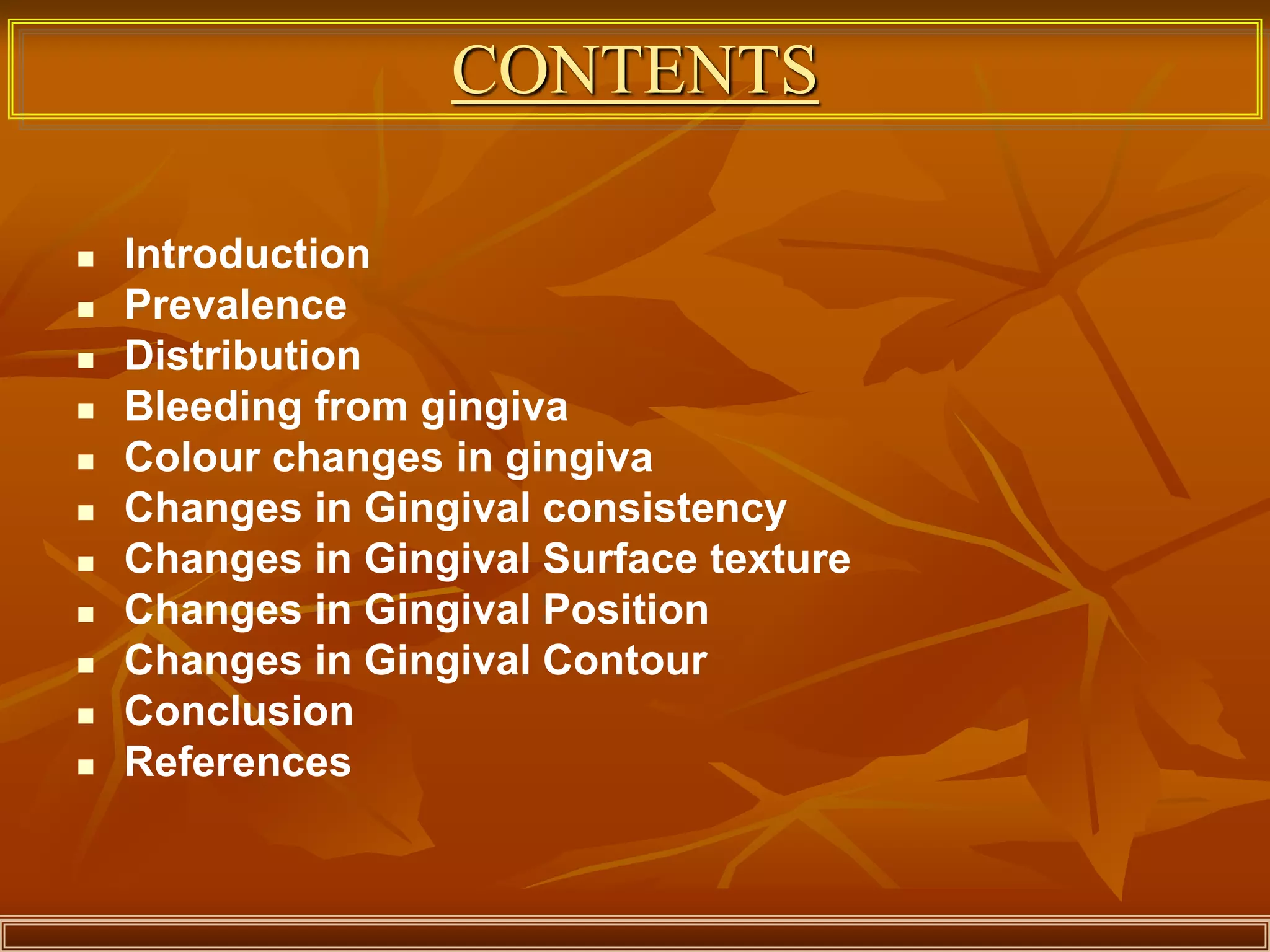 Clinical Features Of Gingivitis.ppt