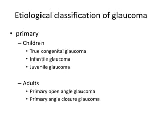 Clinical features of glaucoma | PPTX