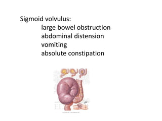 Clinical features of intestinal obstruction | PPTX
