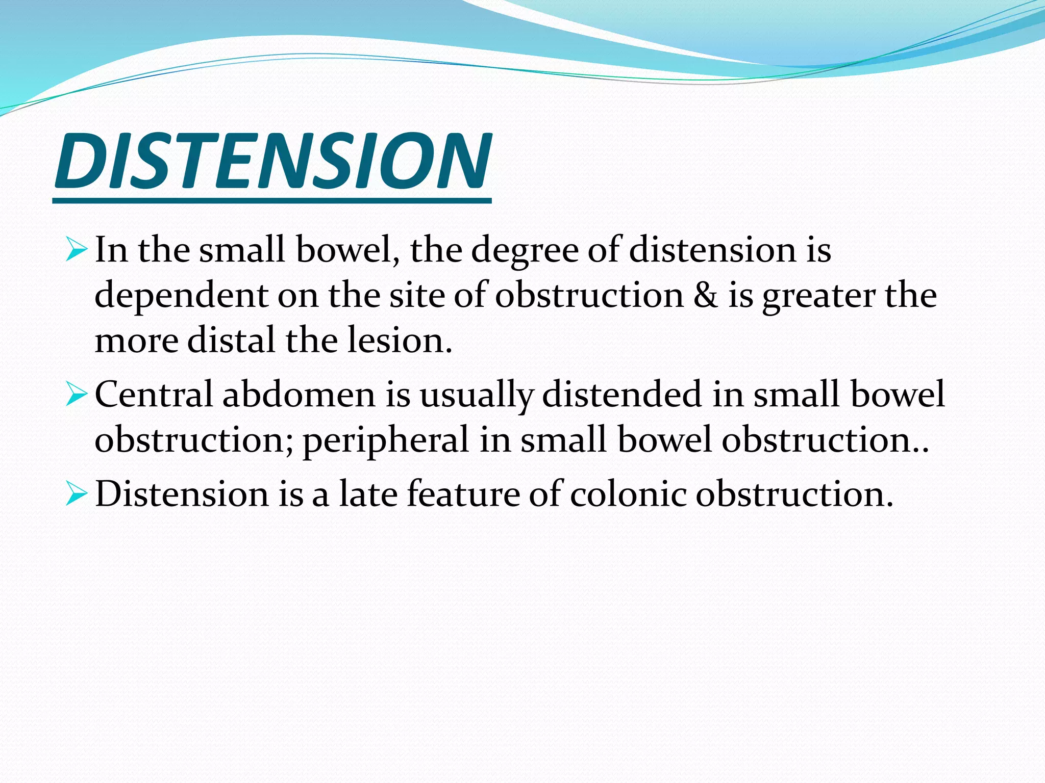Clinical features of intestinal obstruction | PPTX
