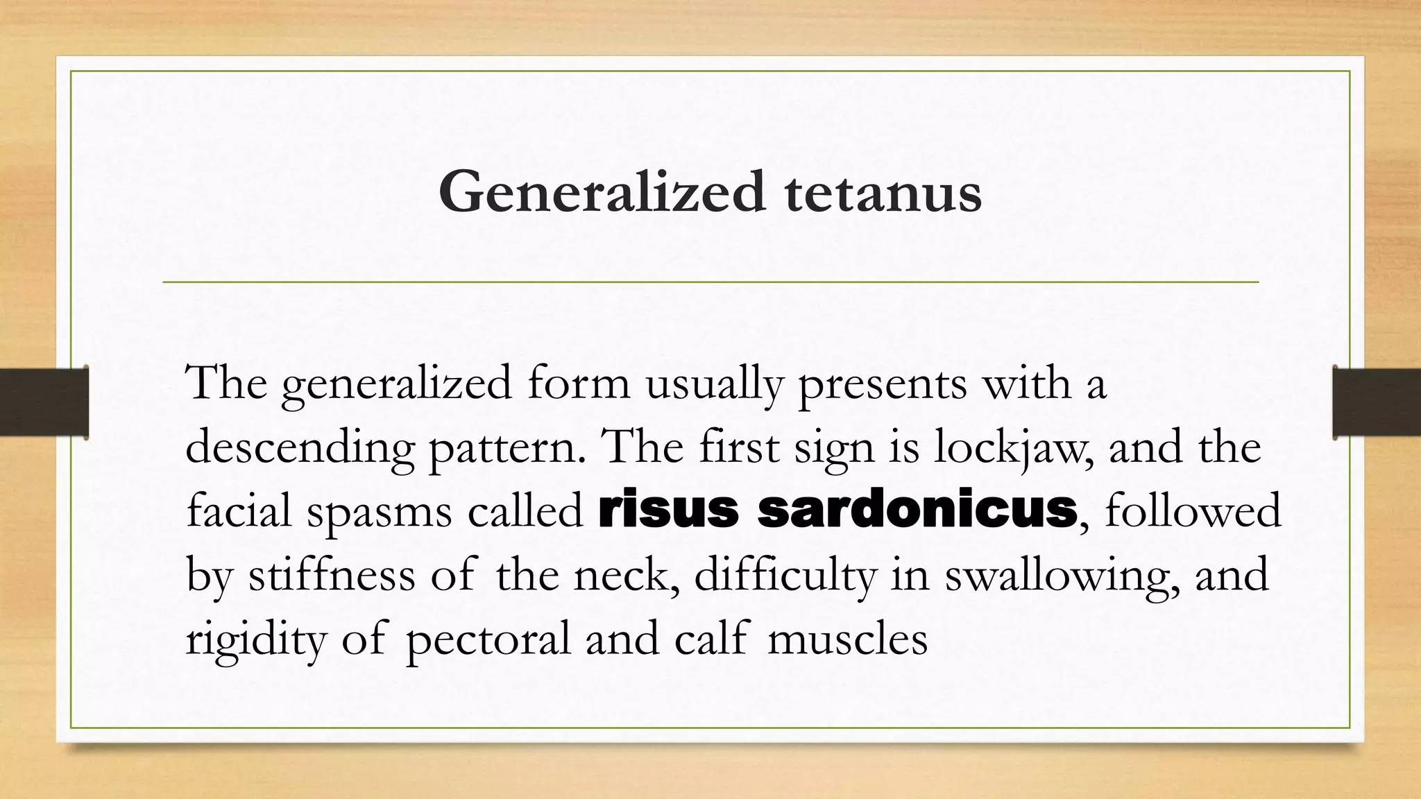Clinical features of tetanus | PPTX