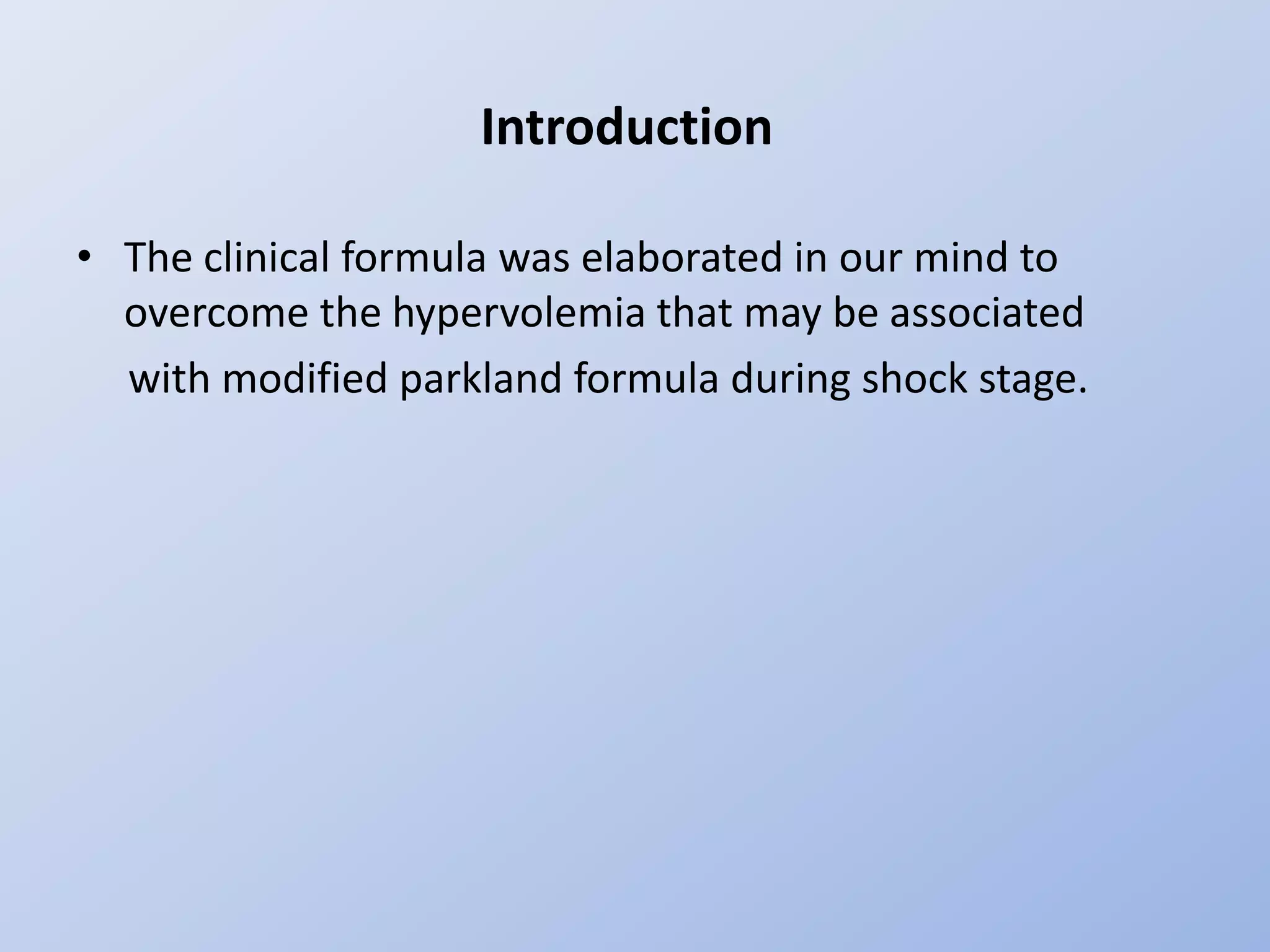 Clinical formula for management of pediatric scald burn | PPTX