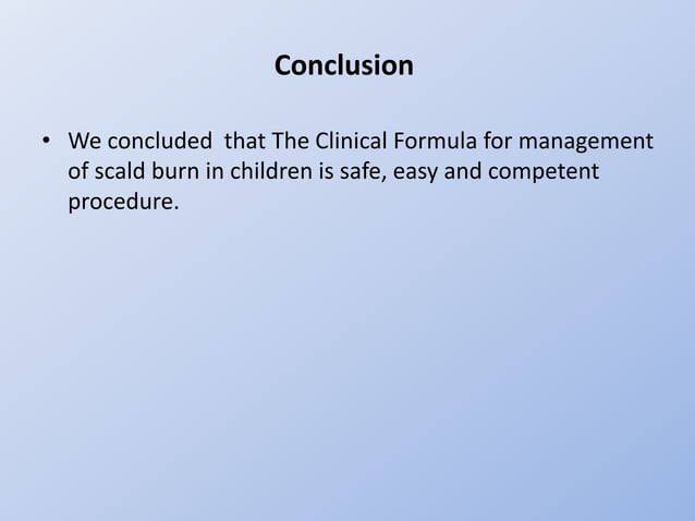 Clinical formula for management of pediatric scald burn | PPT