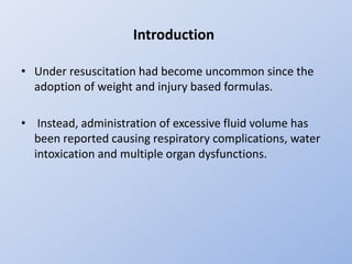 Clinical formula for management of pediatric scald burn | PPTX