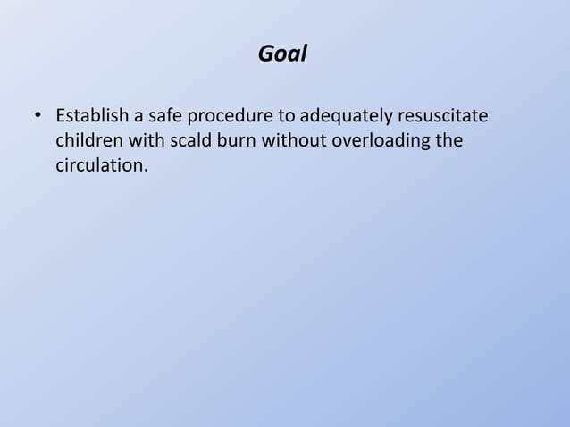 Clinical formula for management of pediatric scald burn | PPT