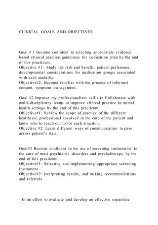 CLINICAL GOALS AND OBJECTIVESGoal # 1 Become confident in | PDF