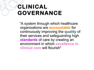Clinical governance | PPT