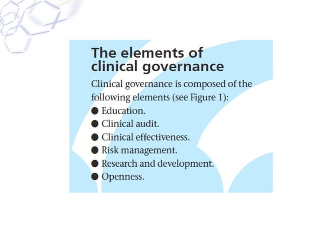 Clinical governance | PPT | Healthcare Industry | Industries