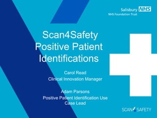 Scan4Safety - Positive Patient ID | PPTX