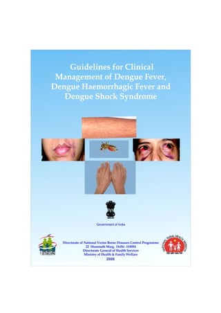Clinical guidelines on Management of Dengue fever | PDF