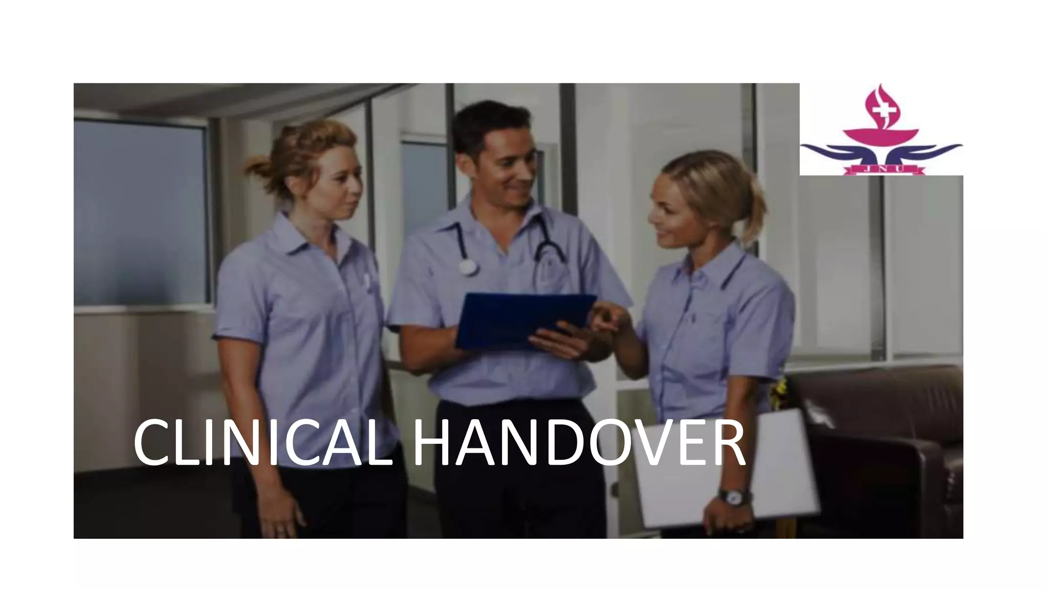 Clinical handover | PPTX