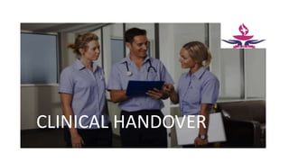 Clinical handover | PPTX