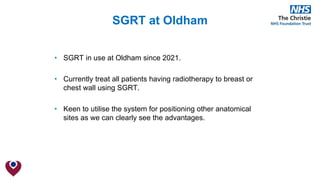 Clinical implementation of Surface Guided Radiotherapy (SGRT) for ...
