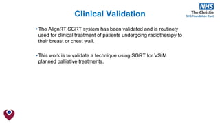 Clinical implementation of Surface Guided Radiotherapy (SGRT) for ...