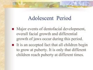 Clinical implications of growth & development | PPT | Dental Health ...