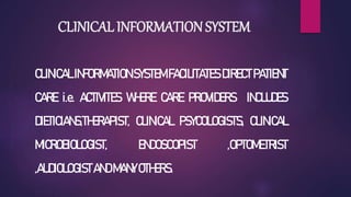 CLINICAL INFORMATION SYSTEM.pptx